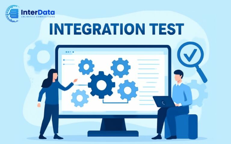 Integration Test là gì? Lợi ích, phương pháp & Cách test chuẩn