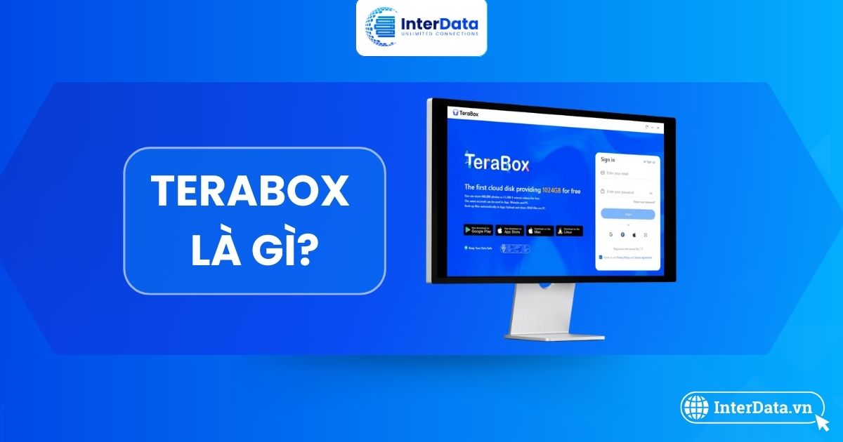 TeraBox là gì? Có lừa đảo? An toàn? Cách dùng trên điện thoại