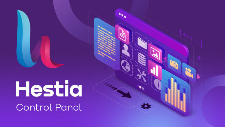 HestiaCP là gì? Đánh giá Control Panel VPS Miễn Phí Tốt Nhất 2026